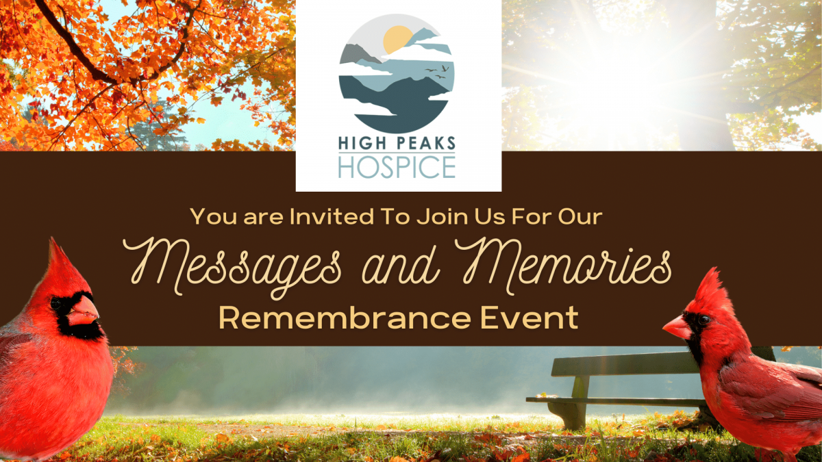 Messages and Memories Remembrance Gatherings - High Peaks Hospice